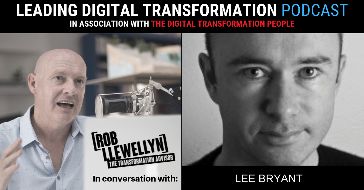 Creating connected companies - an interview with Lee Bryant - The Digital Transformation People